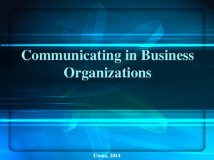 Communicating In Business Organizations PPT